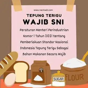 Tepung Terigu Wajib SNI: Standar 3751:2018